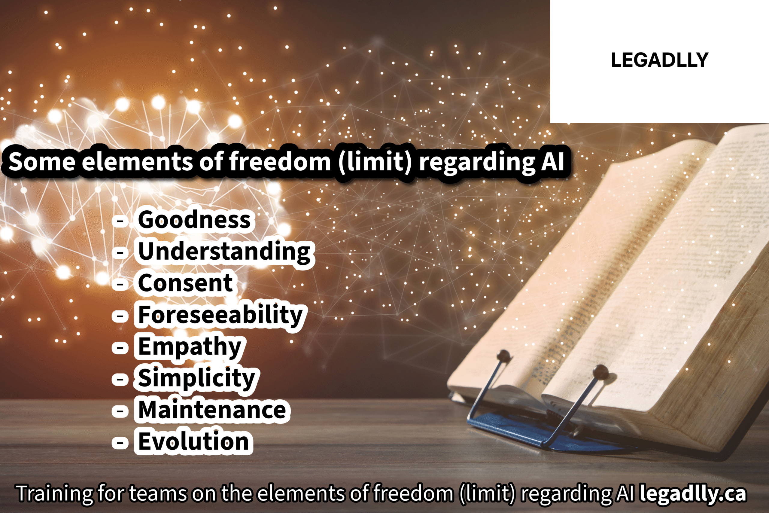 Some elements of freedom (limit) regarding AI - LEGADLLY - LEGADLLY